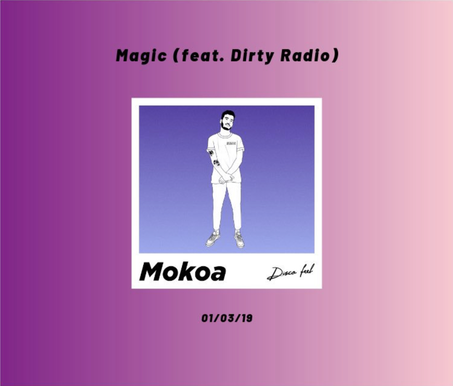 Mokoa feat. Dirty Radio- French House hat einen neuen Namen ...