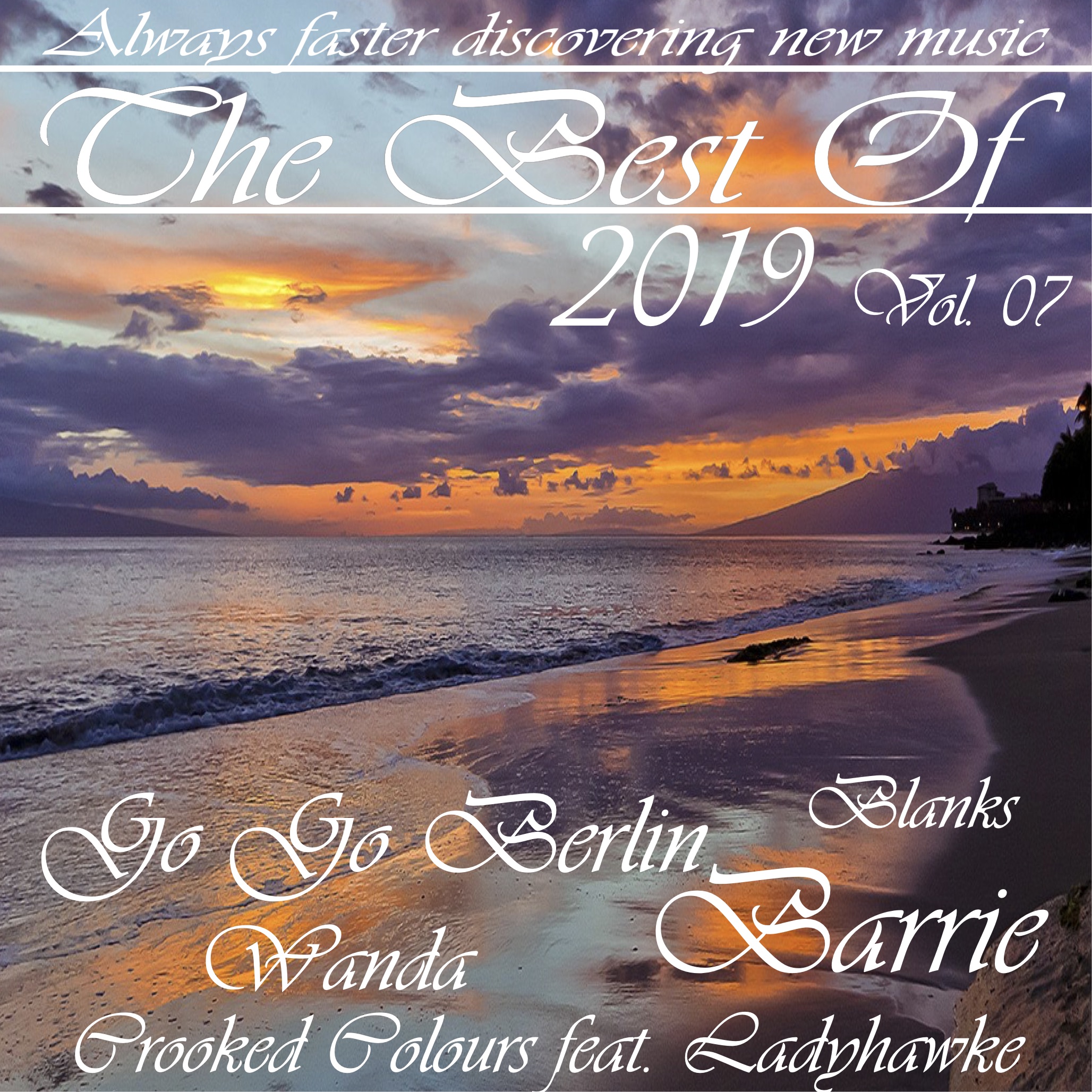 The Best Of 2019 Vol.: 07 – SOUNDTRACK OF MY LIFE