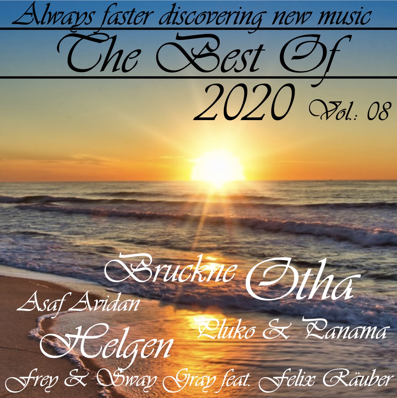 The Best Of 2020 Vol.: 08 – SOUNDTRACK OF MY LIFE